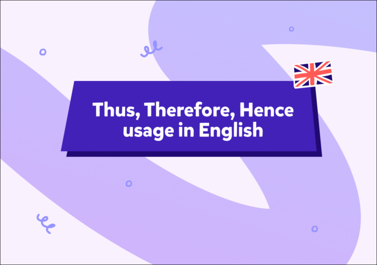 Cum se folosesc „thus”, „therefore” și „hence”